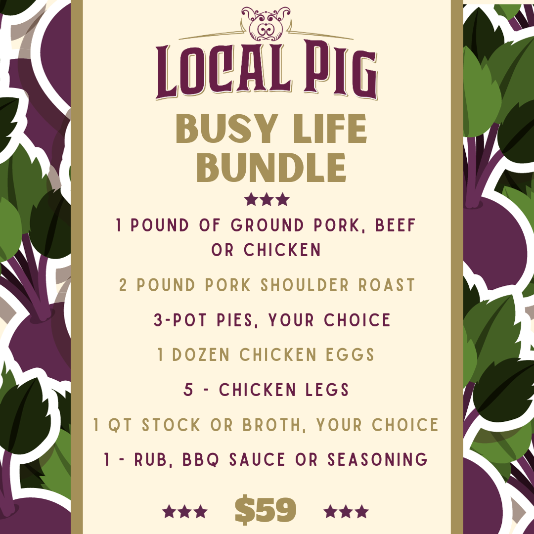 Busy Life Bundle | Local Pig Butcher Shop