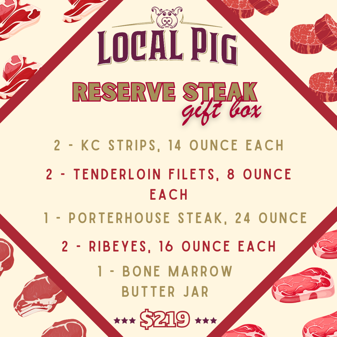 Gift Box - Reserve Steaks | Local Pig Butcher Shop